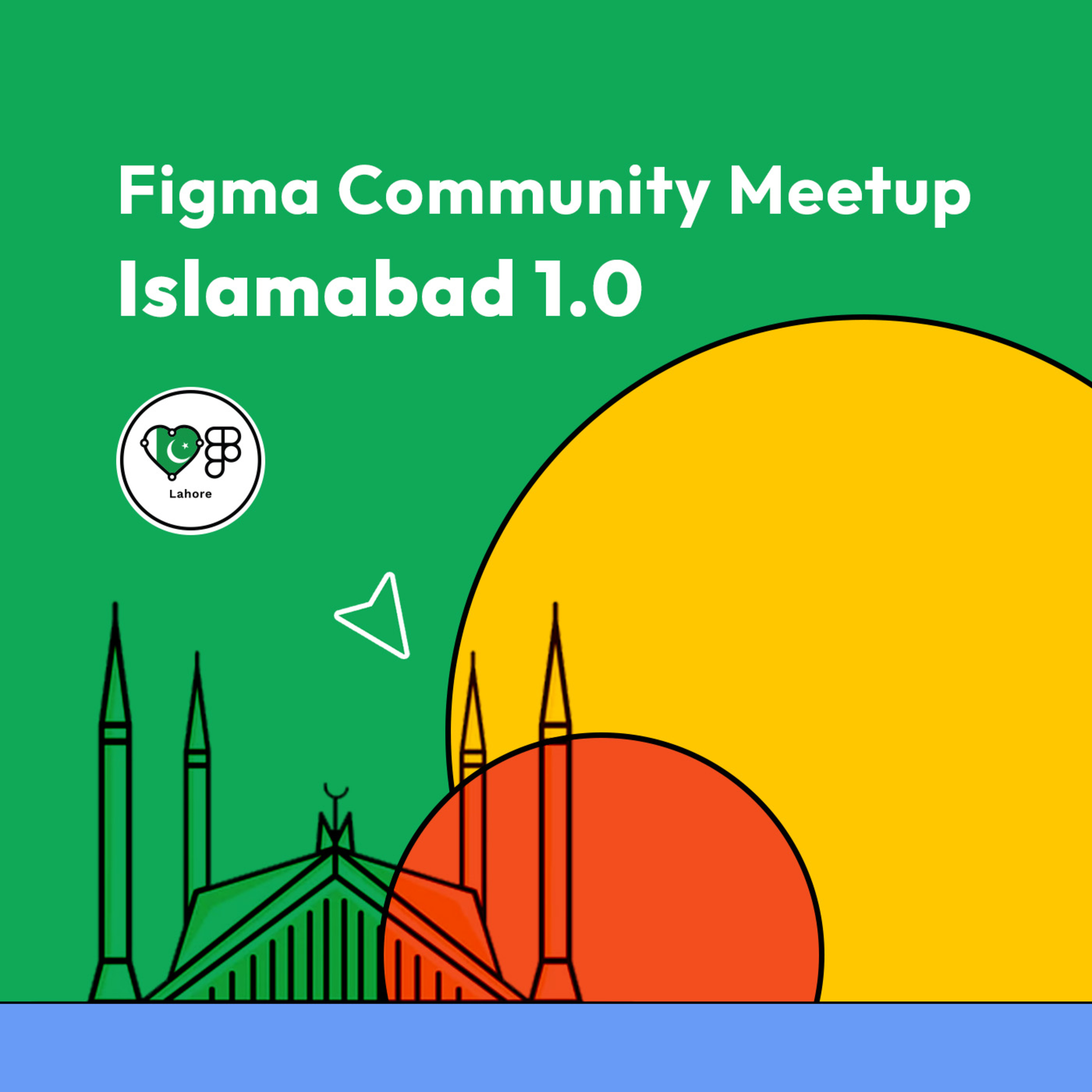 See Figma Community Meetup Islamabad 1.0 at Figma Lahore